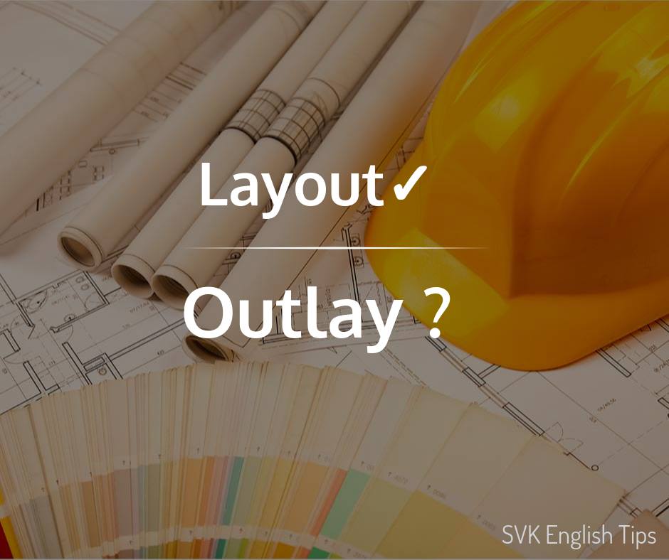 Layout or Outlay? - SVK