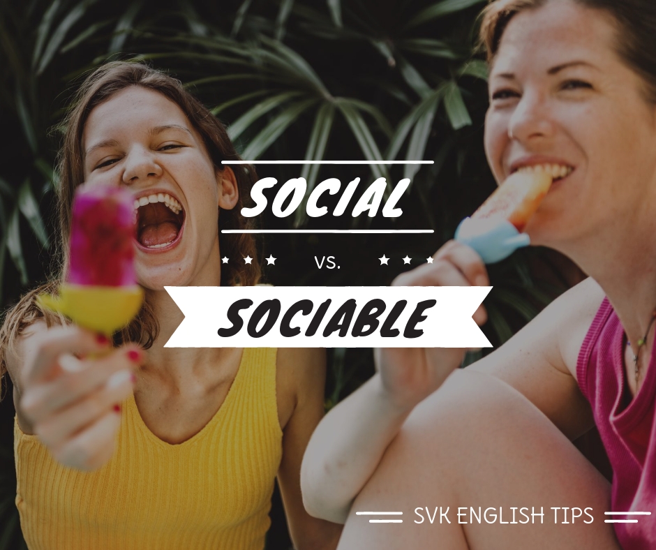 Social vs. Sociable - SVK